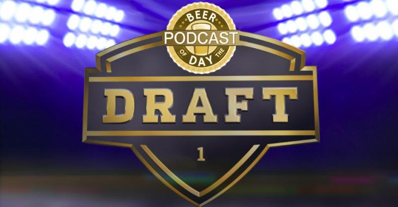 Beer of the Day Podcast - Beer Draft: Round One - March 29th, 2016 ...